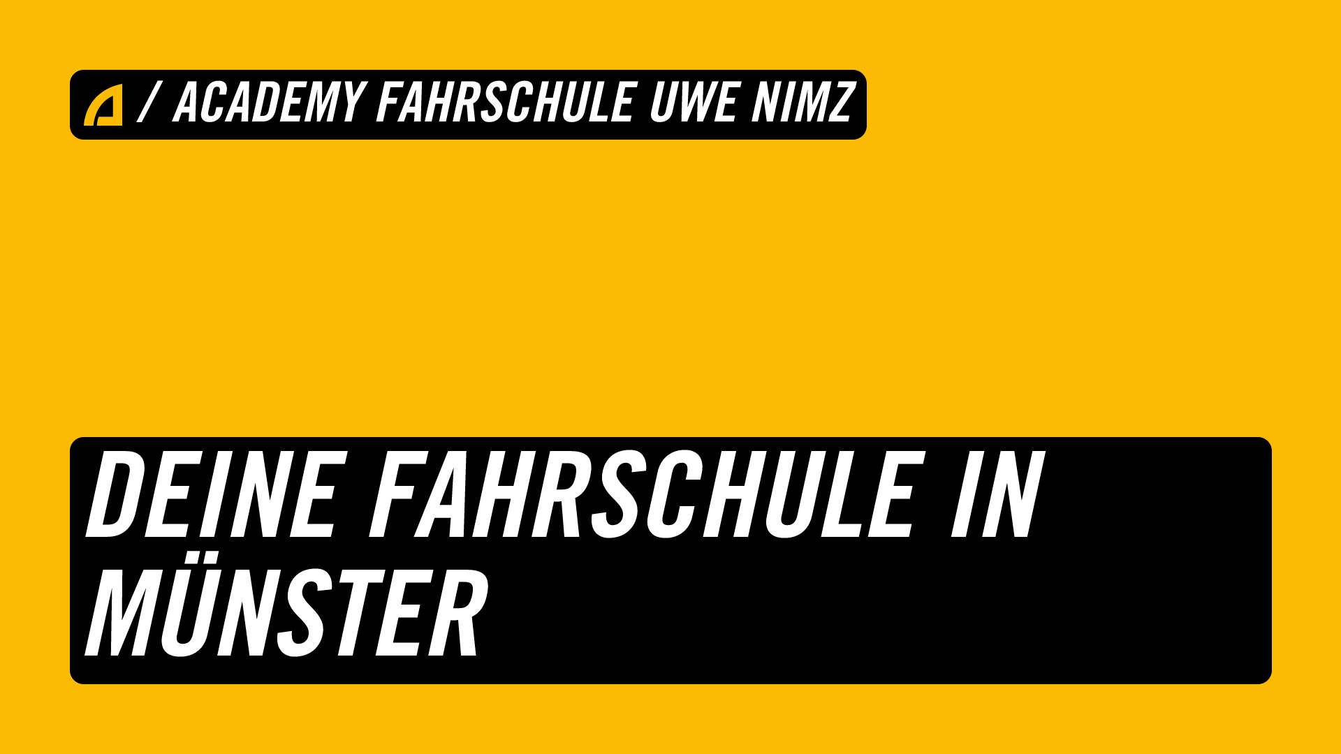 Deine Fahrschule in Münster | ACADEMY Fahrschule Uwe Nimz